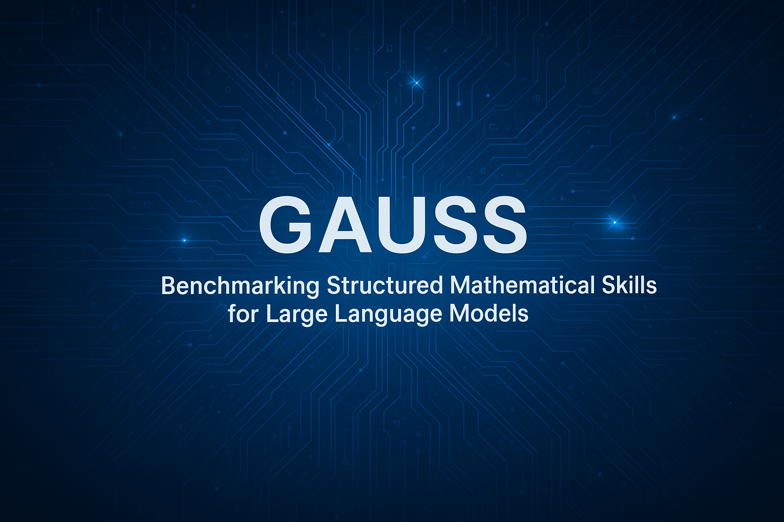 GAUSS: General Assessment of Underlying Structured Skills in Mathematics